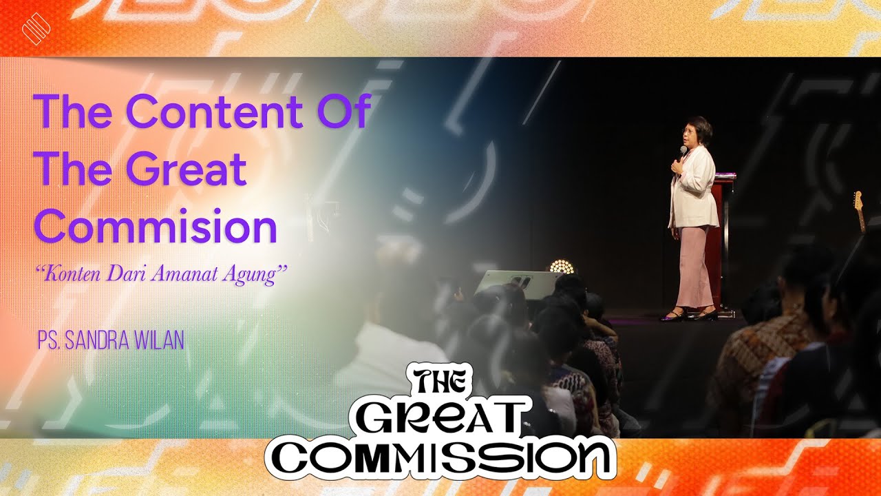 Ps.Sandra Wilan.S.PdK - The Great Commission - Untuk Kalangan Sendiri - YouTube