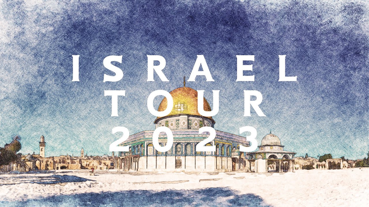 Israel Tour 2023 Promo - YouTube