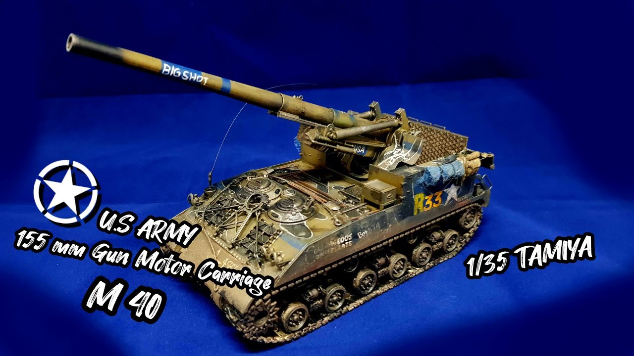 프라모델 M40 Self Propelled 155mm Gun 1/35 - TAMIYA [CUSTOM PAINT] - YouTube