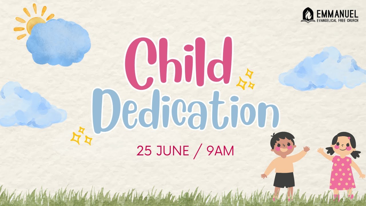 Child Dedication: Passing the Baton of Faith (Psalm 78:1-8) - (Elder ...