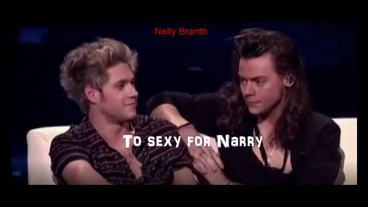 To sexy for Narry - YouTube