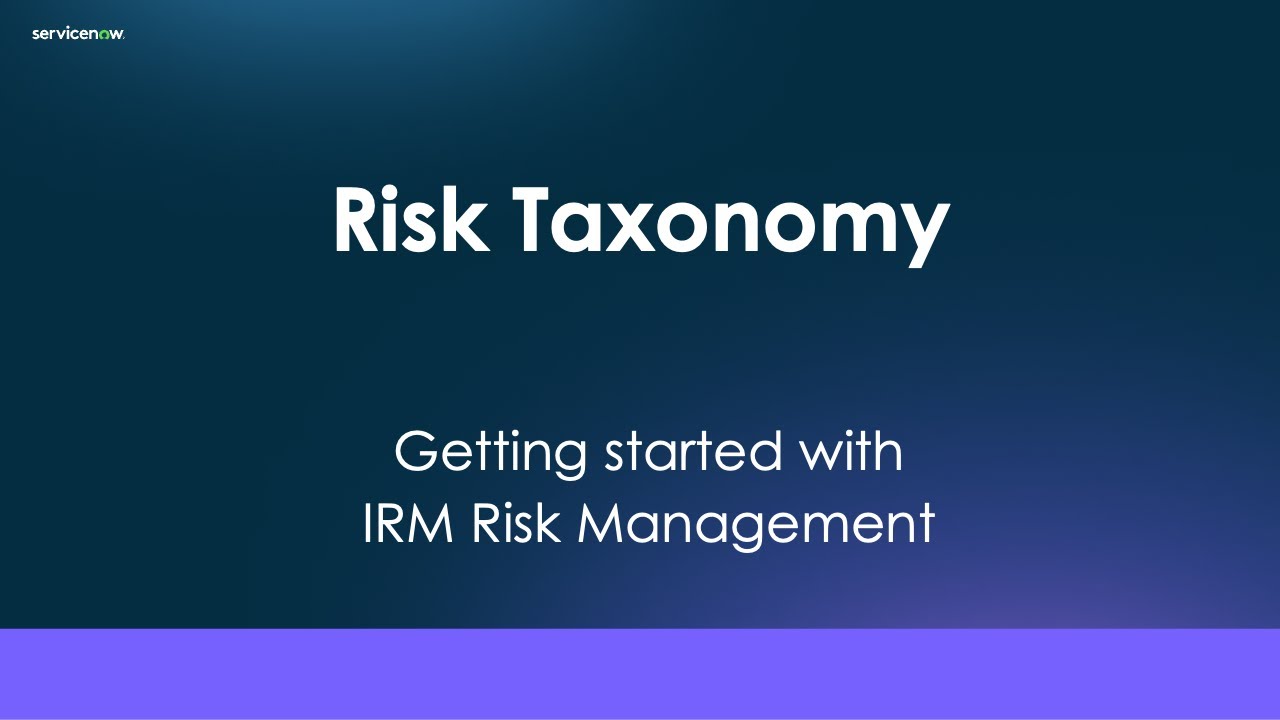 IRM Risk Management: Risk Taxonomy - YouTube