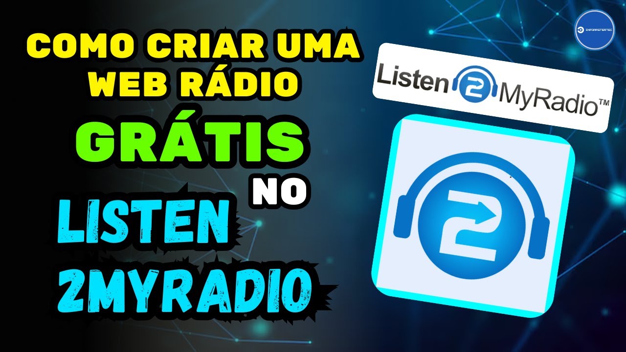 Como Criar Sua Web Rádio Grátis no Listen2MyRadio (Passo a Passo ...