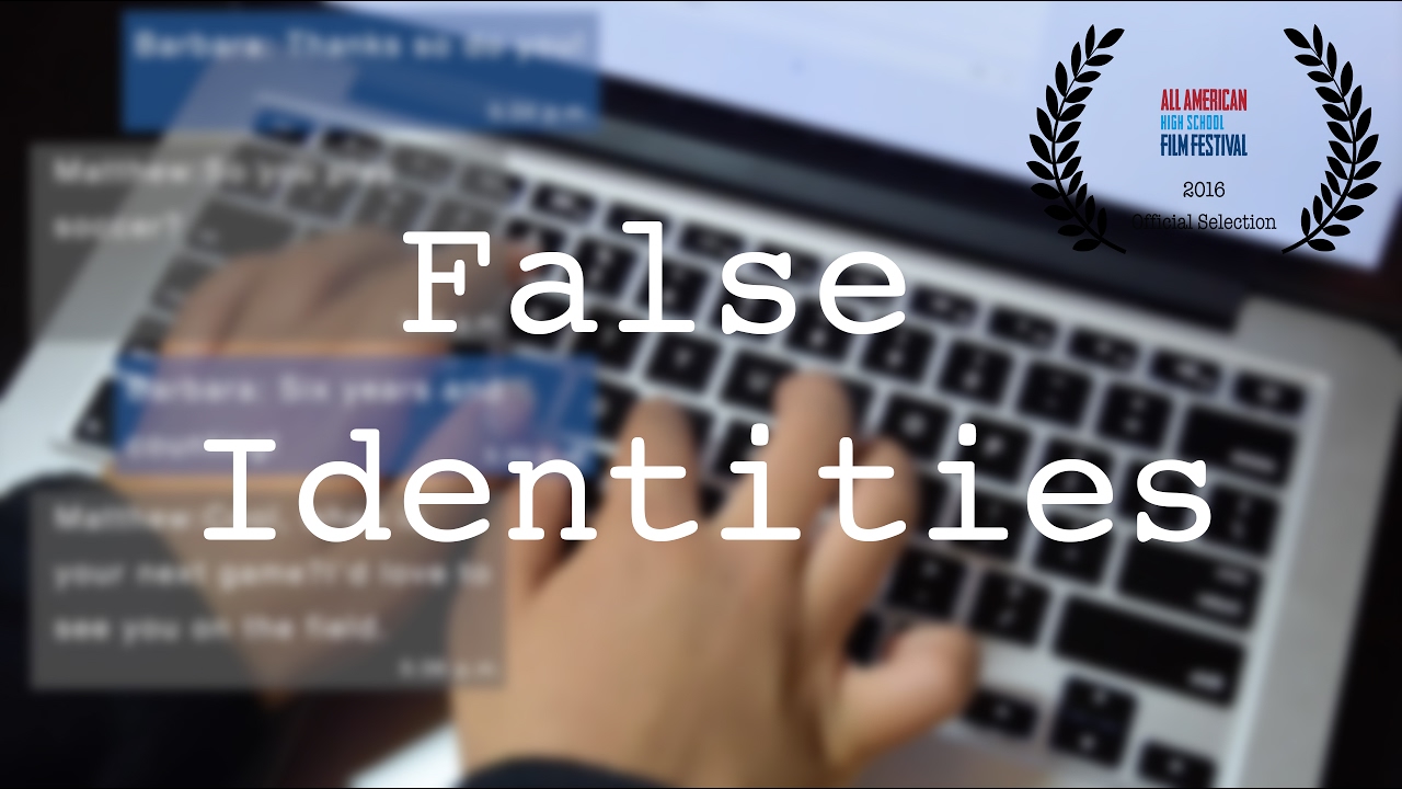 False Identities - YouTube