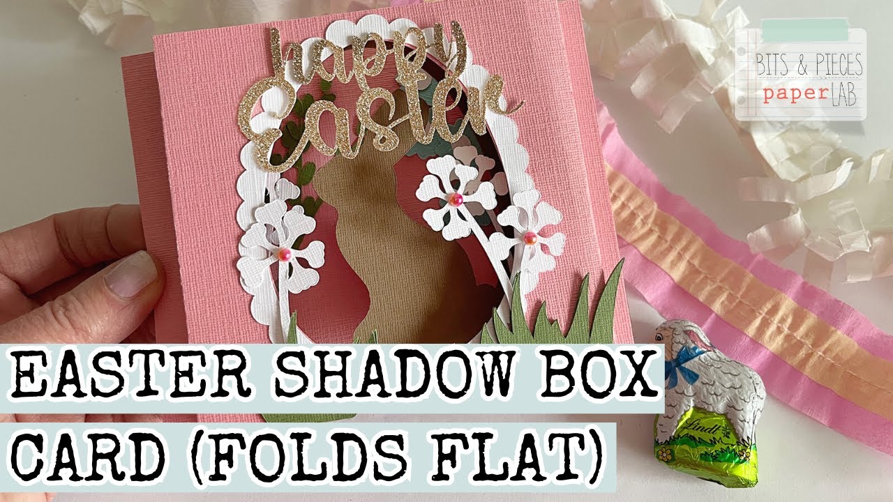 Easter Shadow Box Card Tutorial - YouTube