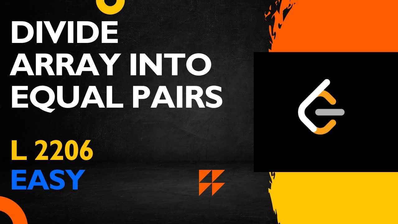 Divide Array Into Equal Pairs Leetcode 2206 Javascript Dsa In Js 5324