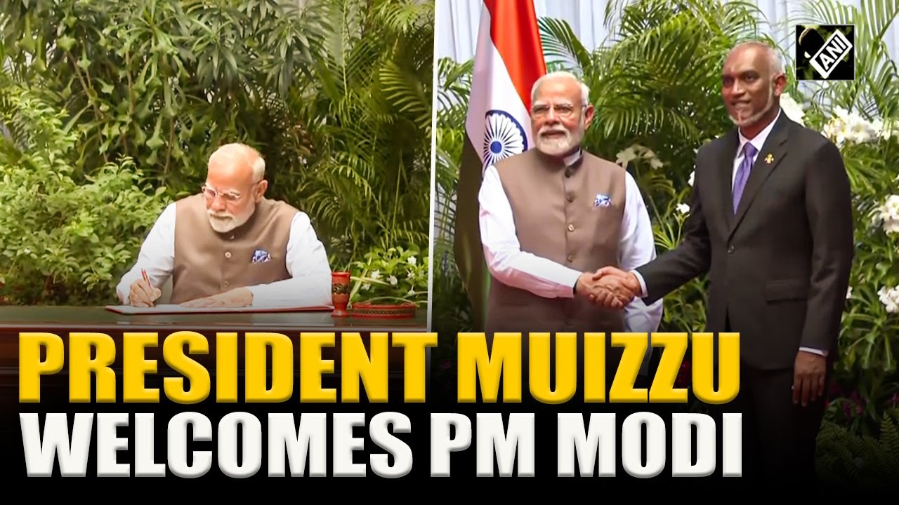 Maldivian President Mohamed Muizzu welcomes Prime Minister Narendra ...
