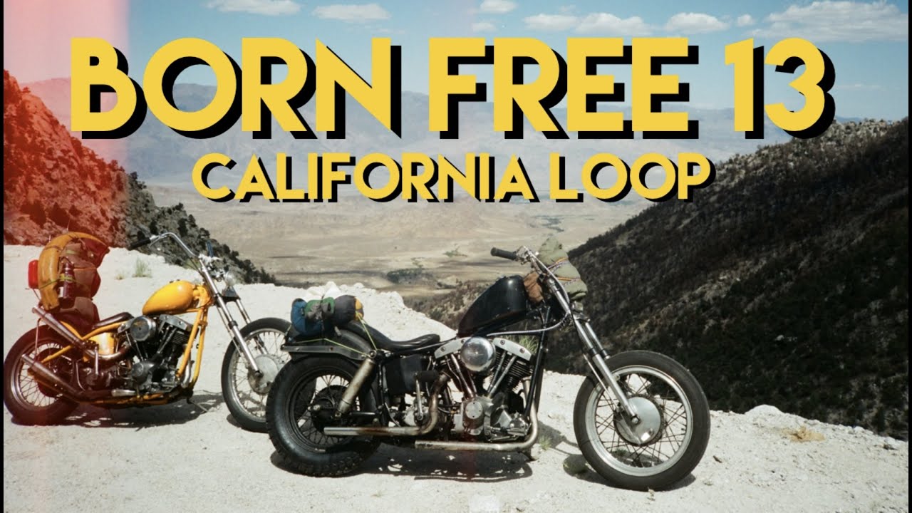 Riding to Born Free 13 on Choppers | California Loop - YouTube