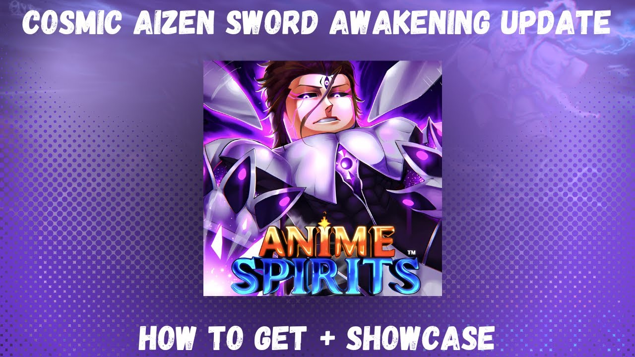 Aizen Sword Awakening How to get + Showcase (Anime Spirits) |Roblox ...
