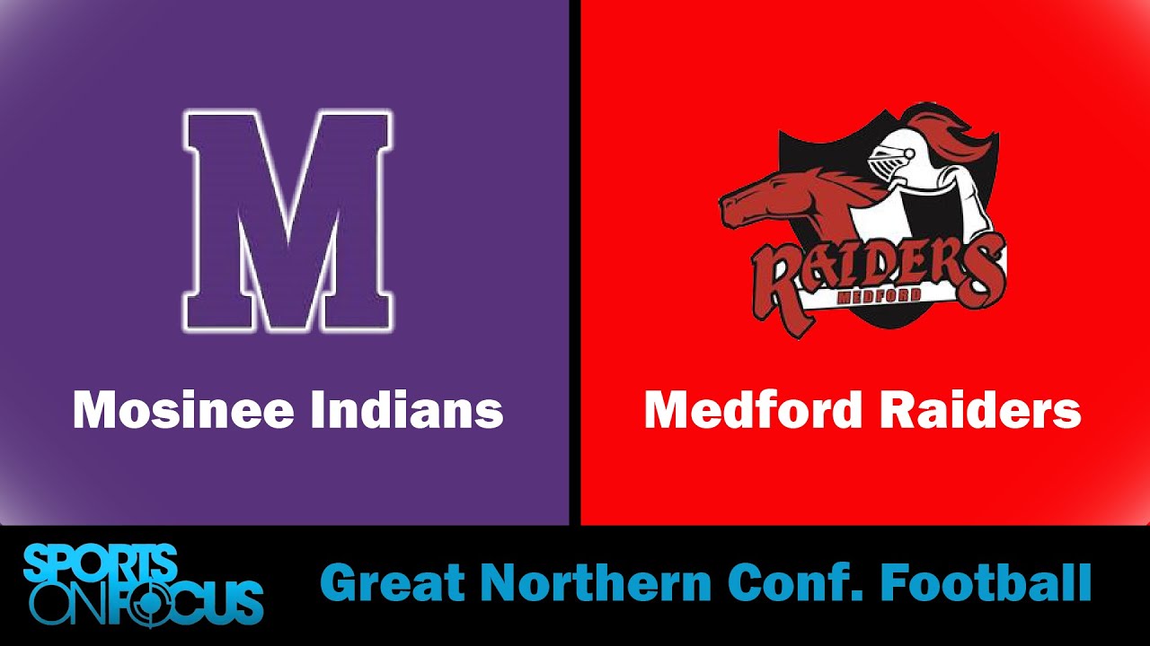 Mosinee @ Medford | Great Northern Conference Football - YouTube