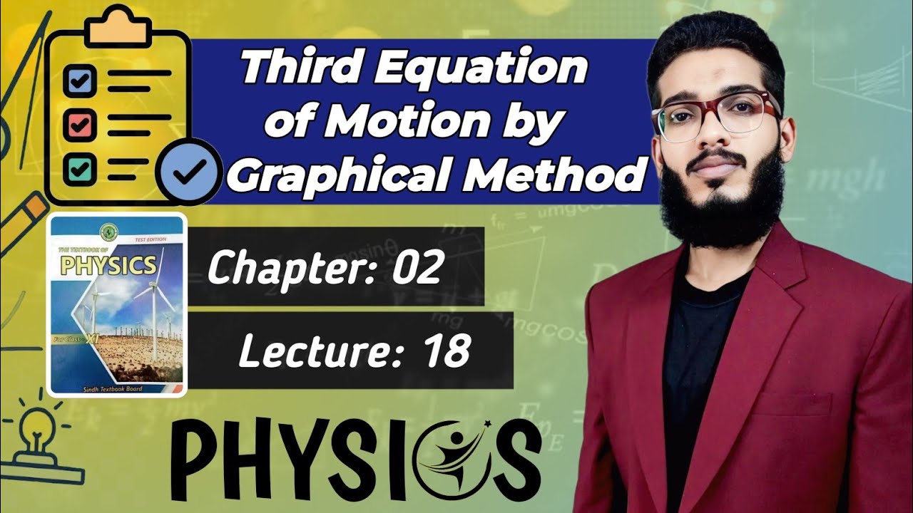 Derivation of Third Equation of Motion by Graphical Method | Class 11 | Chap 2 | Lecture 18 ...