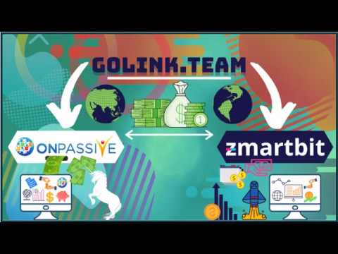 ONPASSIVE Zmartbit GoLink Team - YouTube