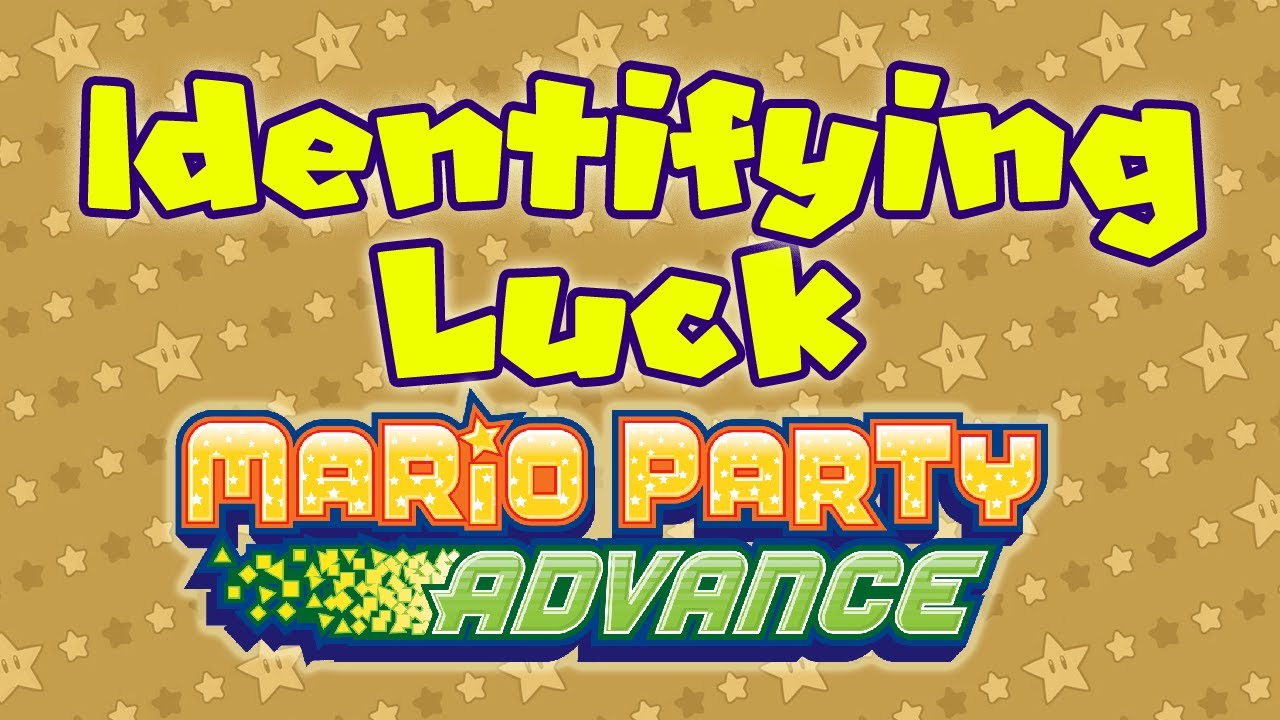 Identifying Luck: Mario Party Advance (APRIL FOOL'S) - YouTube