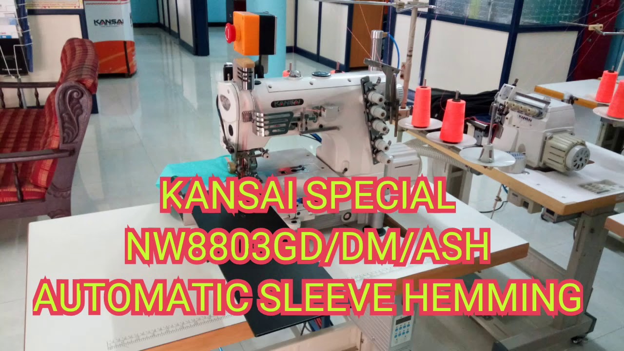 NW8803GD/DM/ASH Kansai Special Automatic sleeve hemming Machine. - YouTube