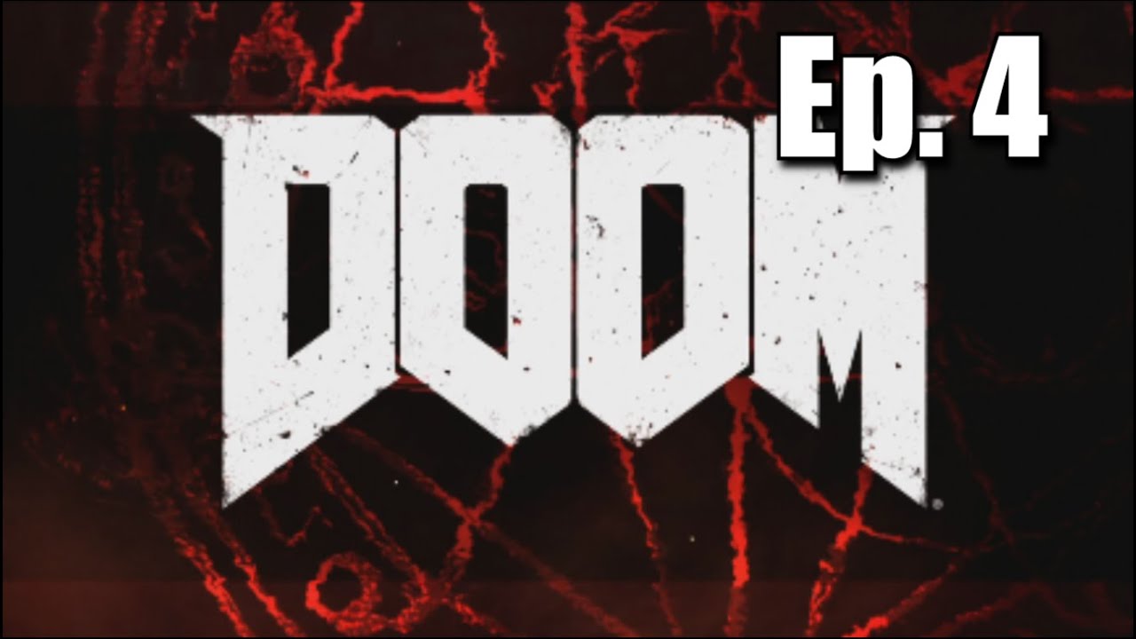 Doom | Episode 4 [The Search Continues} - YouTube