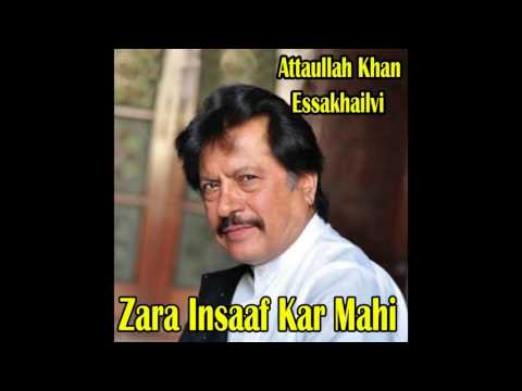 Attaullah Khan Essakhailvi - Kis Liye Jaan E Man
