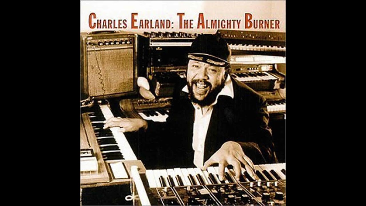 Charles Earland - Coming to you live - YouTube