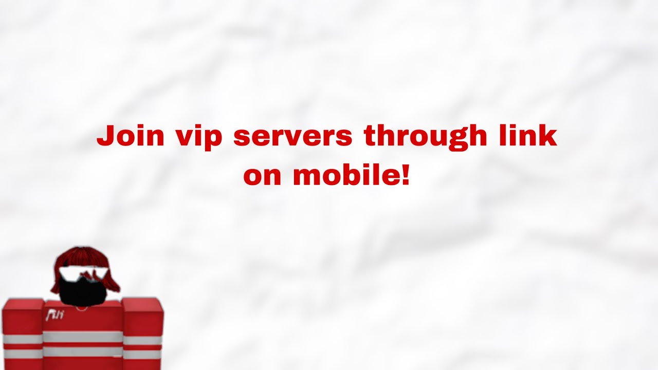 [MARCH 2022] How to join vip servers through link on mobile! [ROBLOX ...