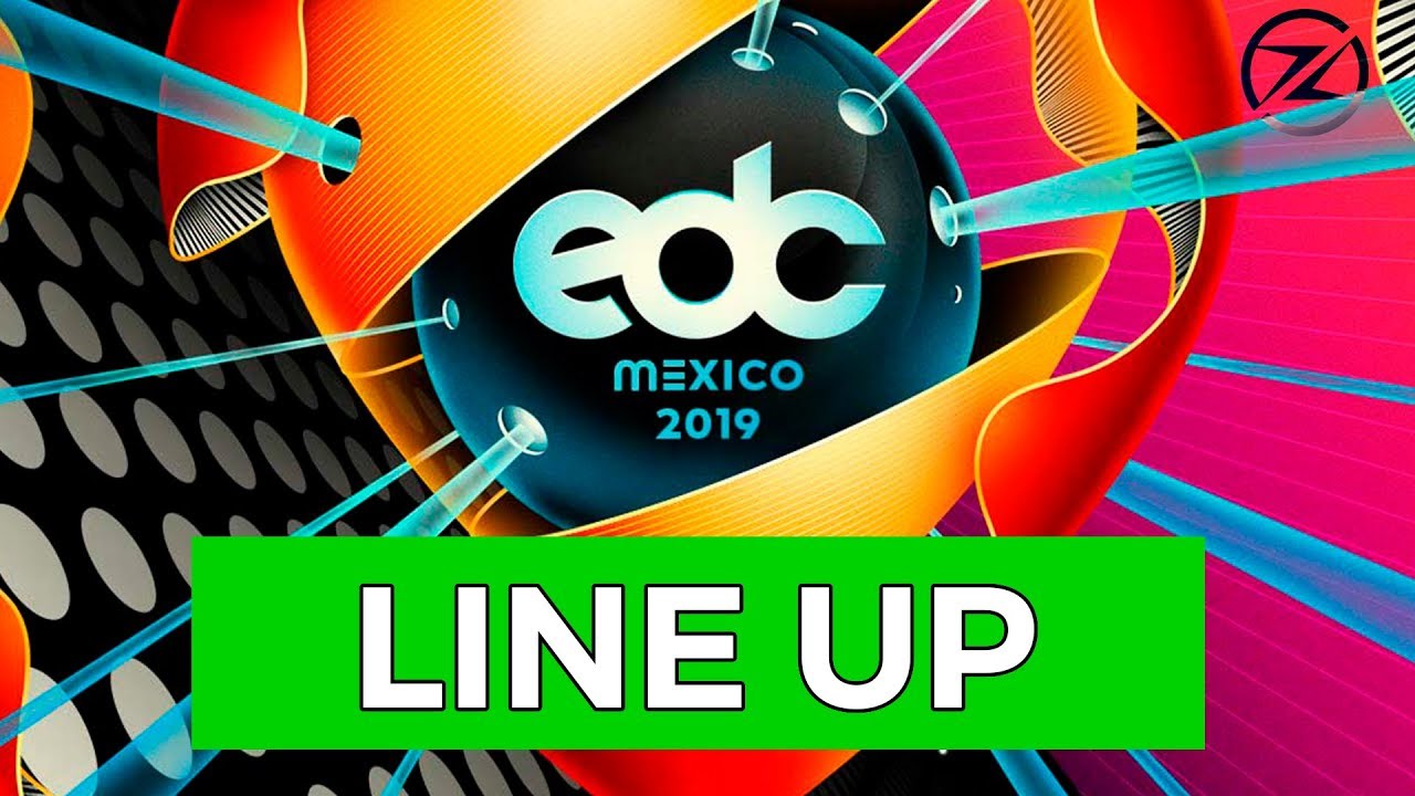 EDC México 2019 Line Up | ZIDACO - YouTube