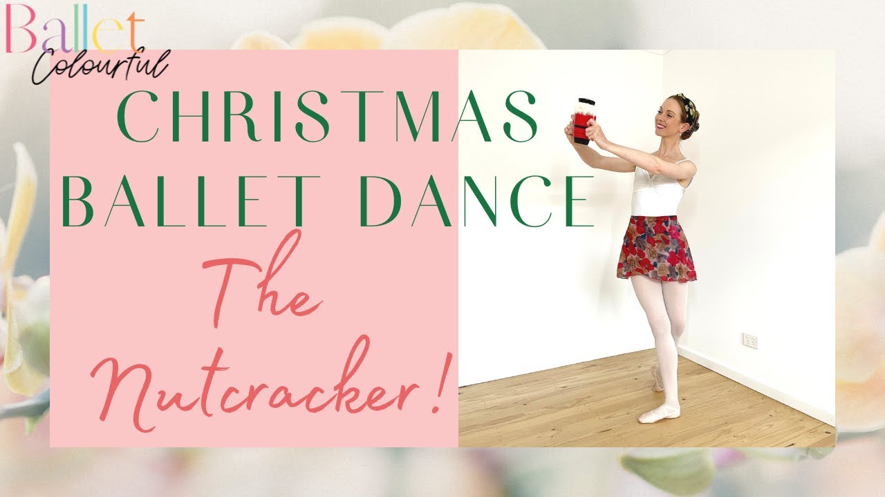 KIDS BALLET DANCING TUTORIAL | THE NUTCRACKER CHRISTMAS (Ages 3+) - YouTube
