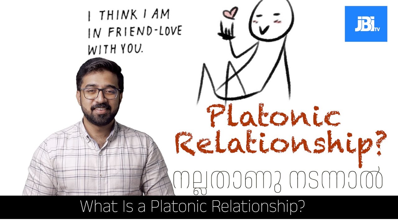 ഇതിപ്പോ എന്താ എല്ലാരും ചോയിക്കണെ ?🤔 Platonic Relationship - YouTube