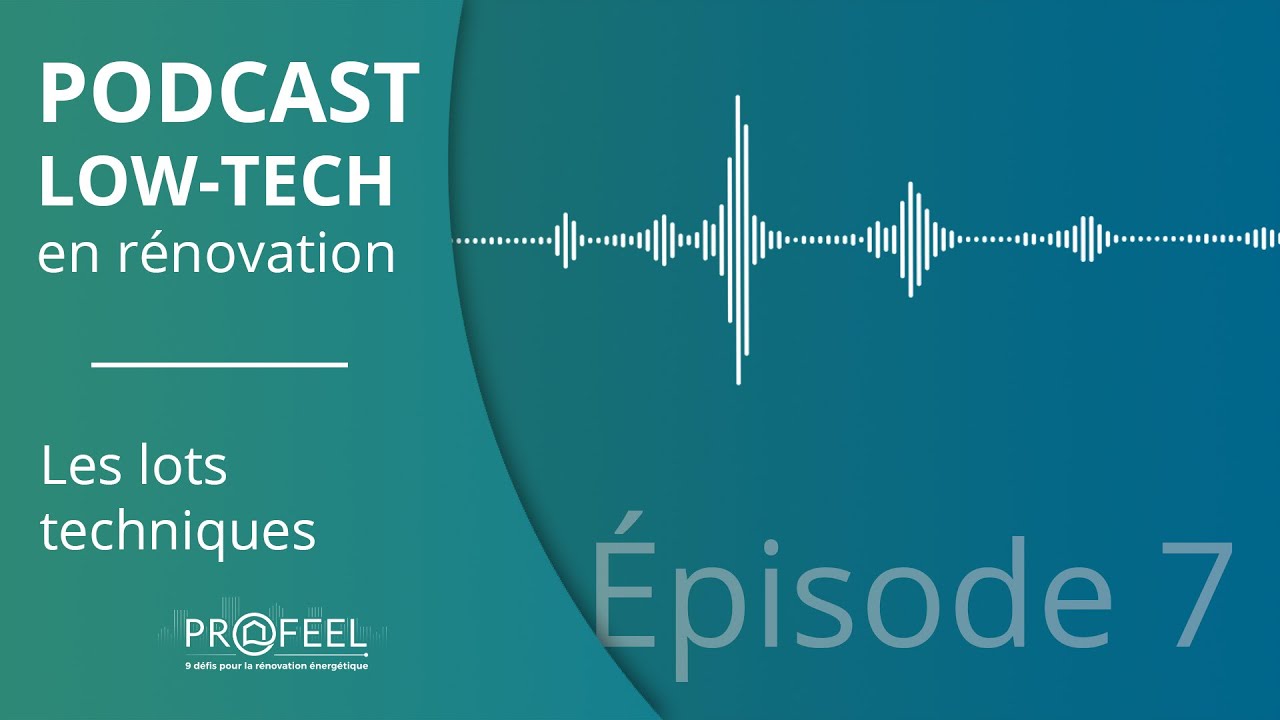 EP 07 : Les lots techniques - YouTube