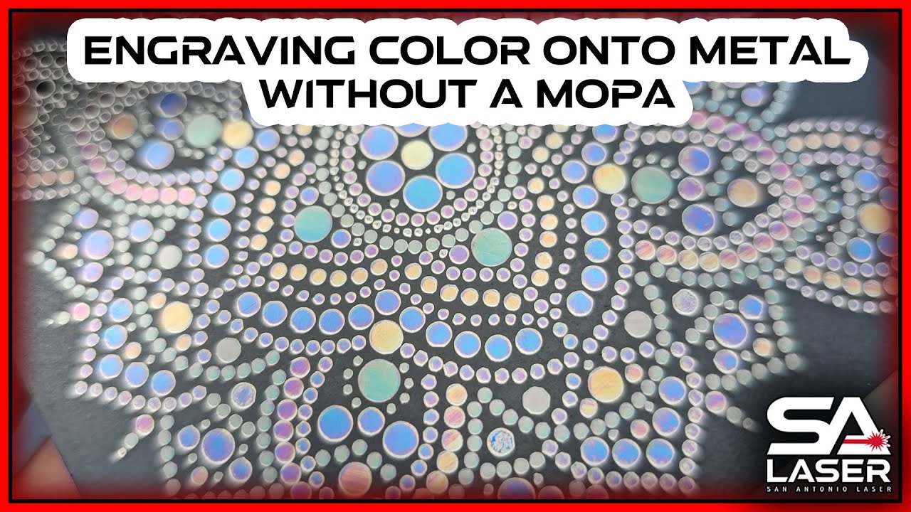 Engraving color onto metal without a MOPA! - YouTube