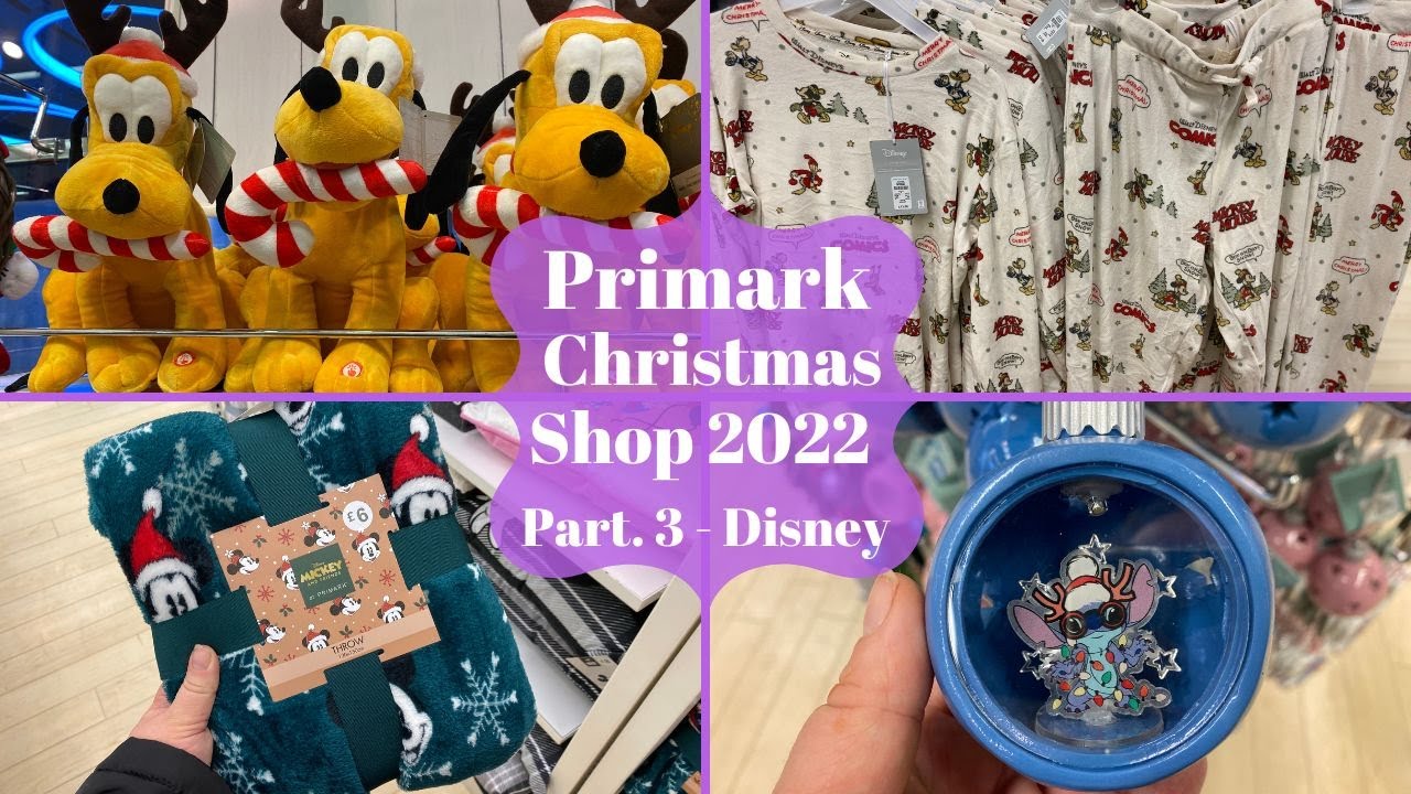 Primark Christmas Shop Part.3 - Disney - YouTube