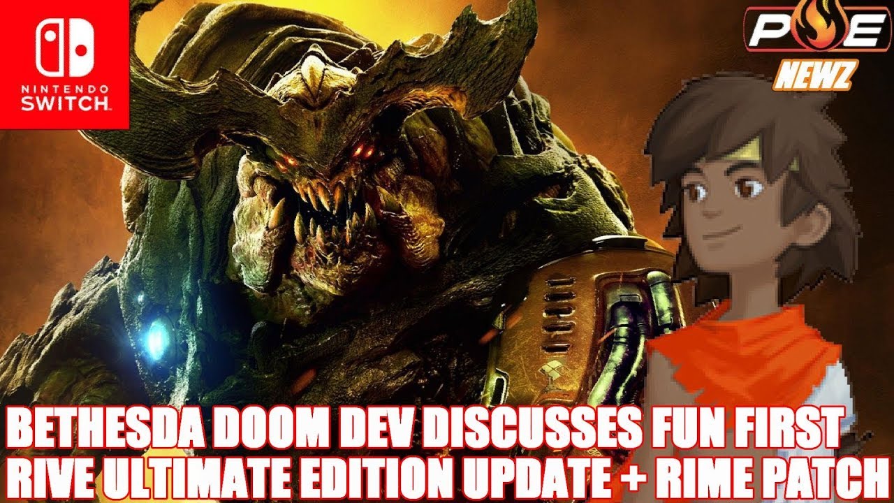 Nintendo Switch - DOOM Developer on FUN FIRST! RIVE 1.21 Update and ...