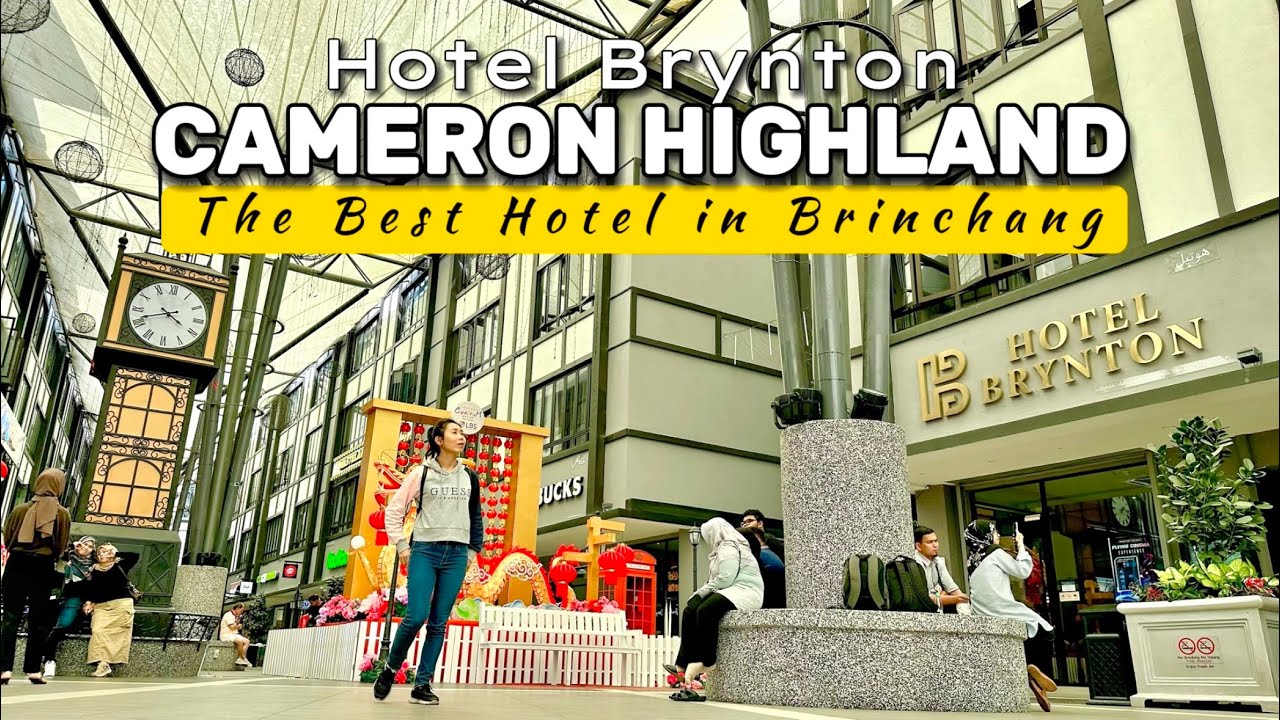 Hotel Brynton Cameron Highlands - The Best Hotel in Cameron Highland ...