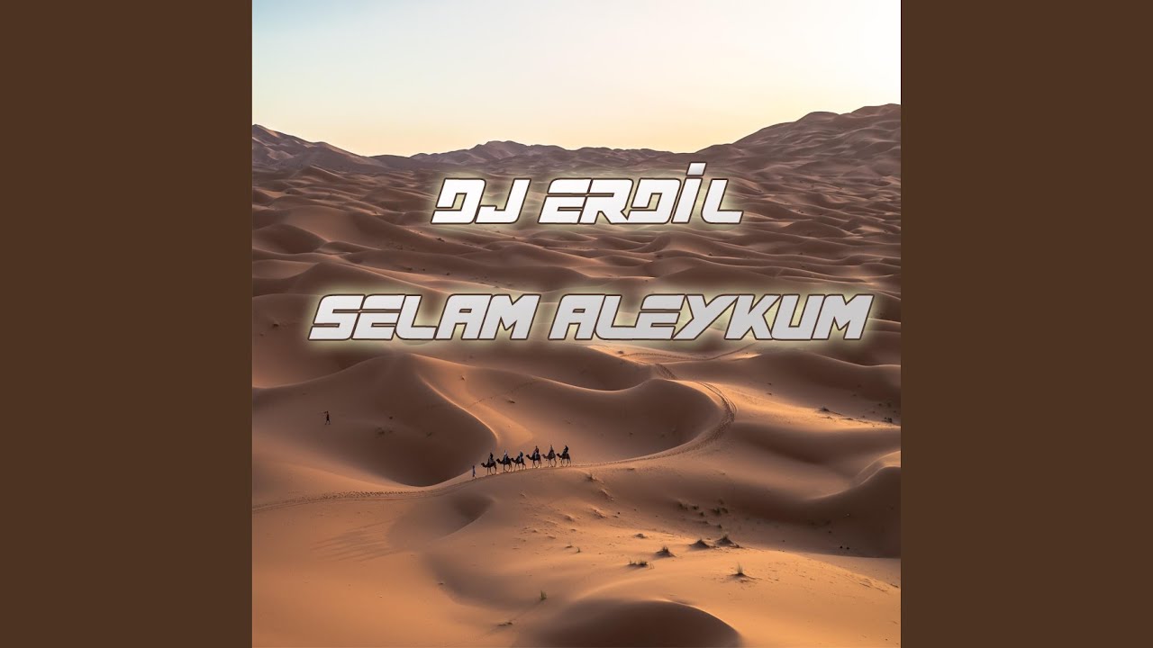 Selam Aleykum - YouTube Music