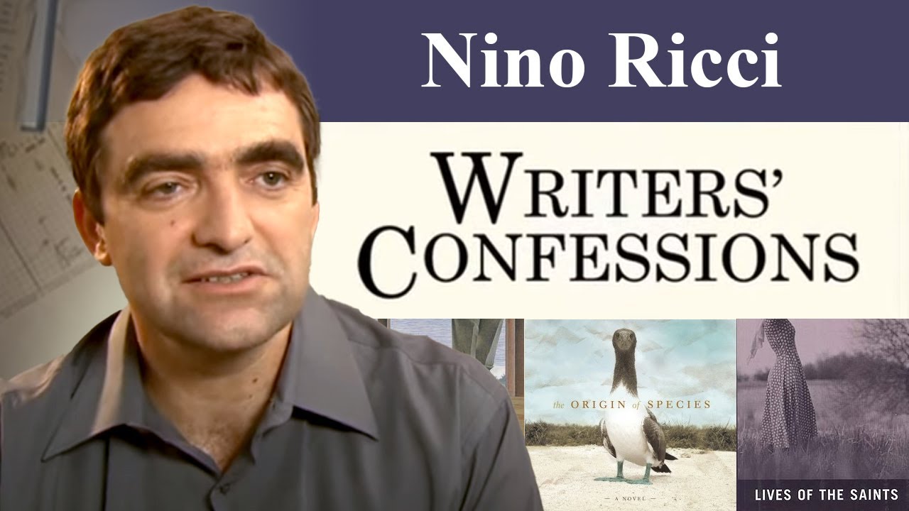 Nino Ricci on Writing Process | Author of Lives of the Saints, The ...