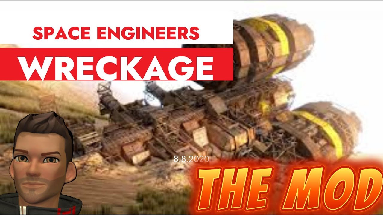 Space Engineers MES Wreckage MOD Info - YouTube
