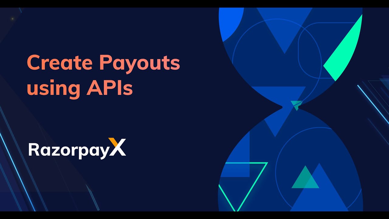 Create Payouts using RazorpayX APIs - YouTube