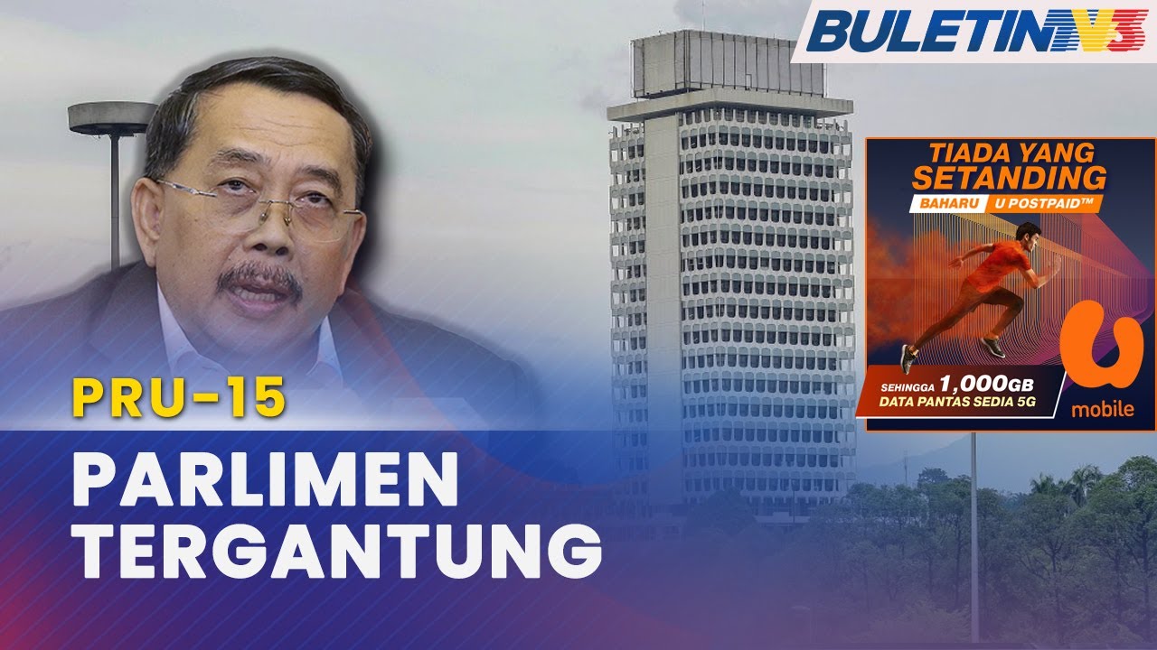 PRU-15 | Tiada Parti Dapat Majoriti Bentuk Kerajaan - SPR - YouTube