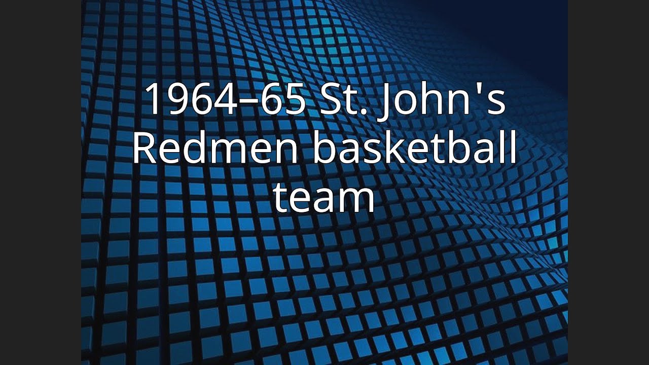 1964–65 St. John's Redmen basketball team - YouTube