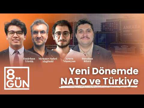 Yeni Dönemde NATO ve Türkiye | 8. Gün - Arsen Nişanyan, Mehmet Sabri Akgönül, Batuhan Rözet
