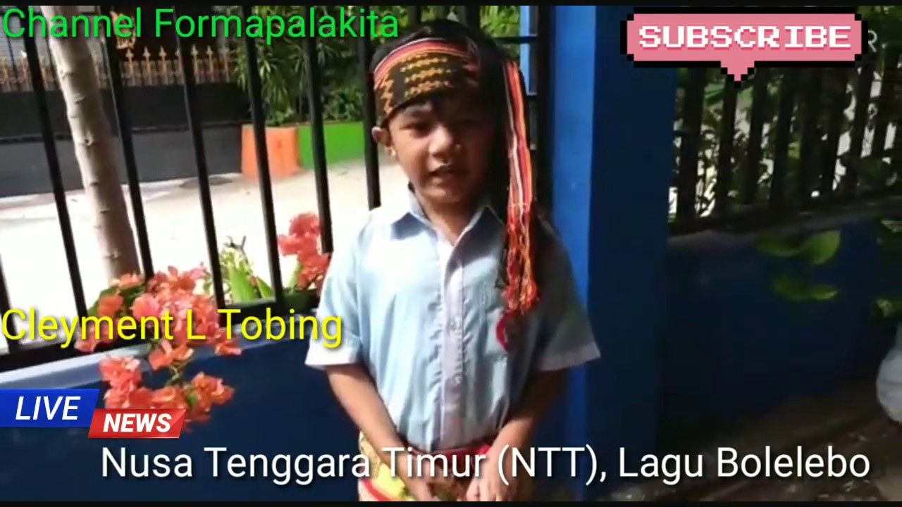 Bolelebo Di Nyanyikan oleh Anak Kelas 1 SD Nusantara Tenggara Timur ...