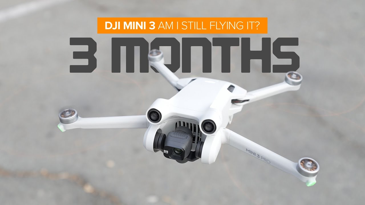 3 MONTHS LATER - DJI MINI 3 PRO - YouTube
