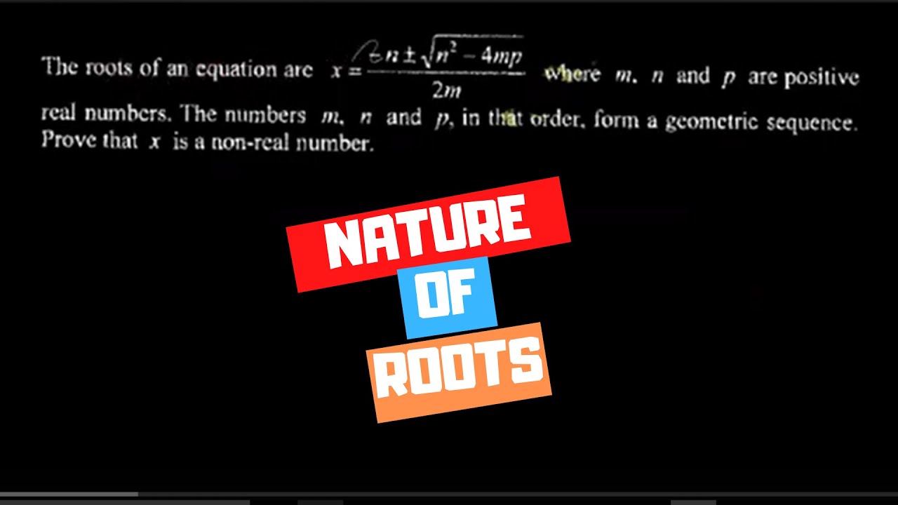 Using Nature Of Roots To Form A Geometric Pattern And Prove X Is A Non using-nature-of-roots-to-form-a-geometric-pattern-and-prove-x-is-a-non