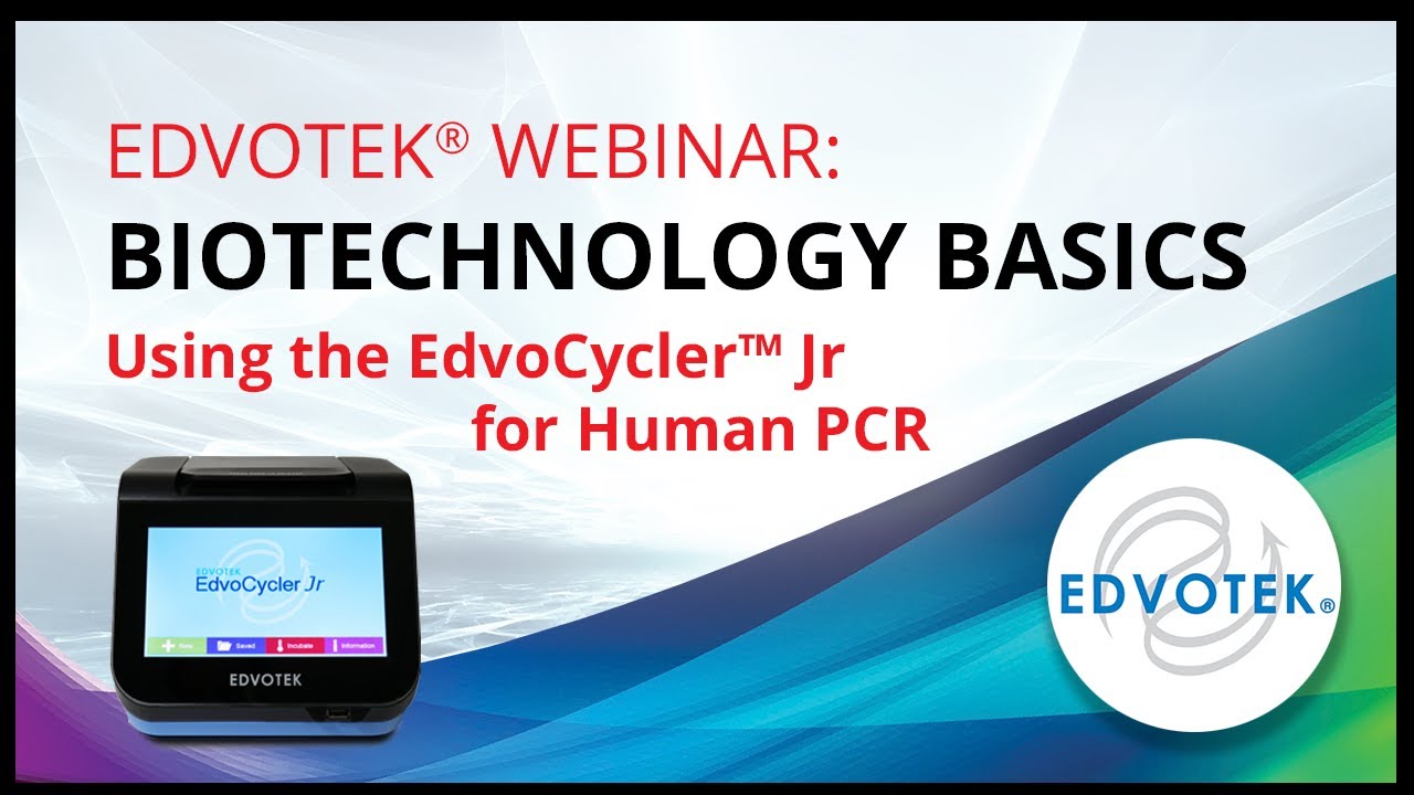 Biotechnology Basics: Using the EdvoCycler Jr for Human PCR - YouTube