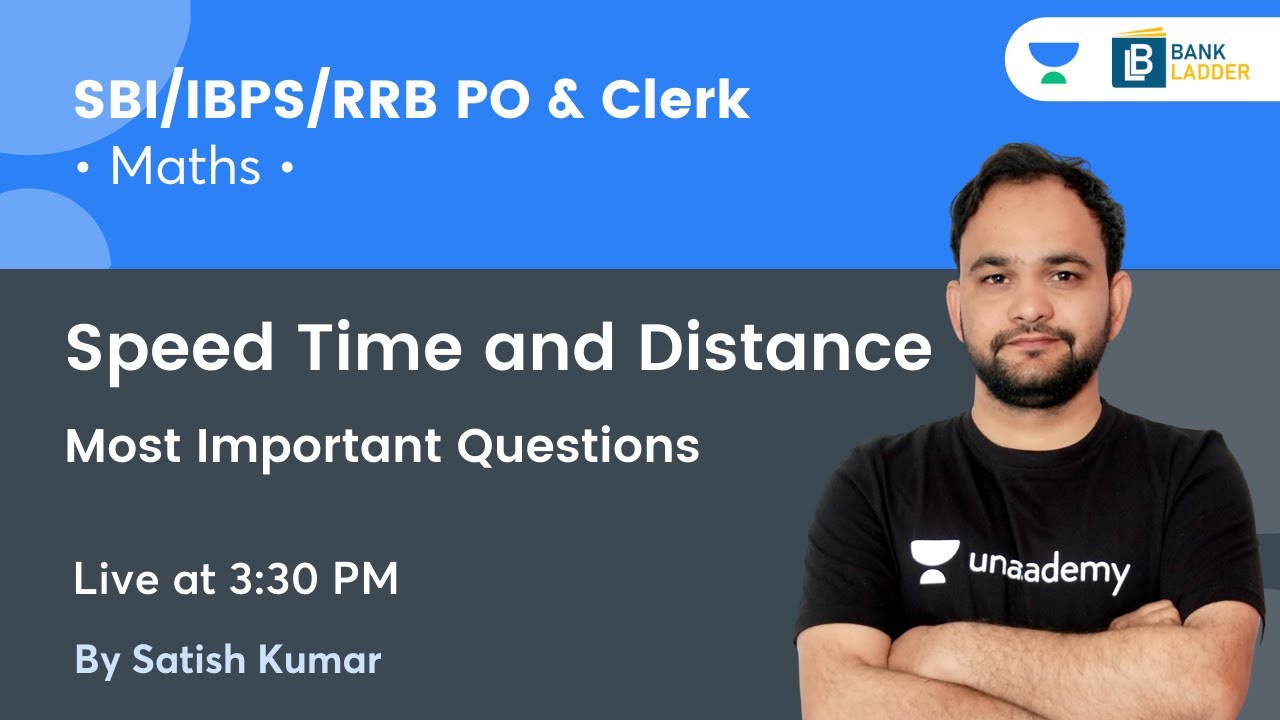 Speed Time And Distance Math For Bank Exams 2021 Target SBI RRB PO speed-time-and-distance-math-for-bank-exams-2021-target-sbi-rrb-po