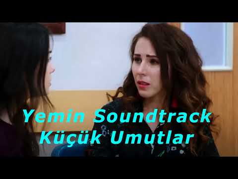 Yemin - Soundtrack Küçük Umutlar #55
