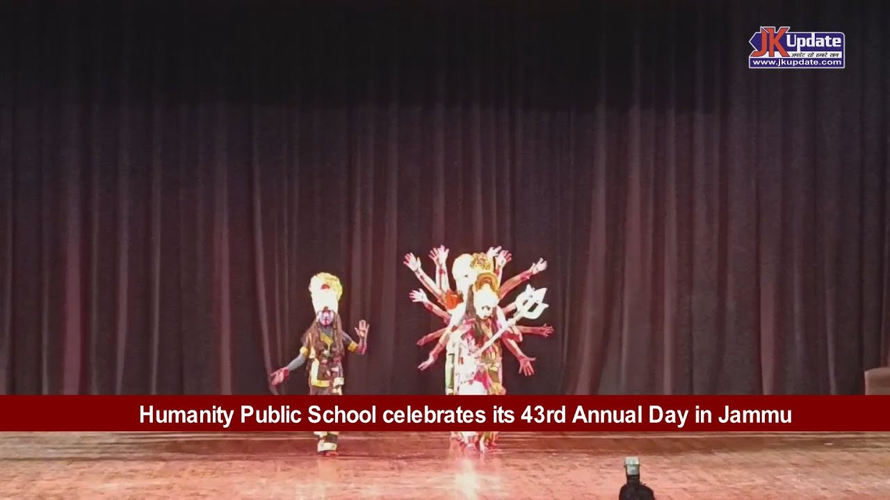 Humanity Public School celebrates its 43rd Annual Day in Jammu - YouTube