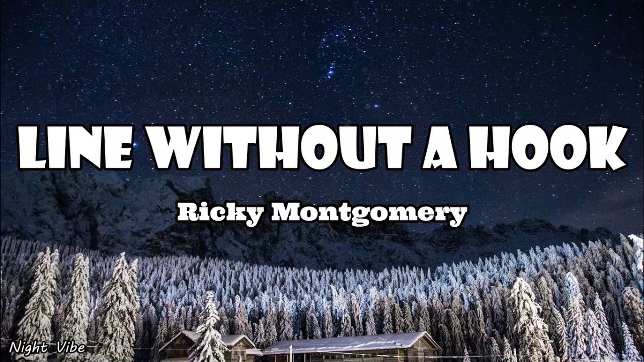 Ricky Montgomery - Line Without a Hook (Lyrics) - YouTube