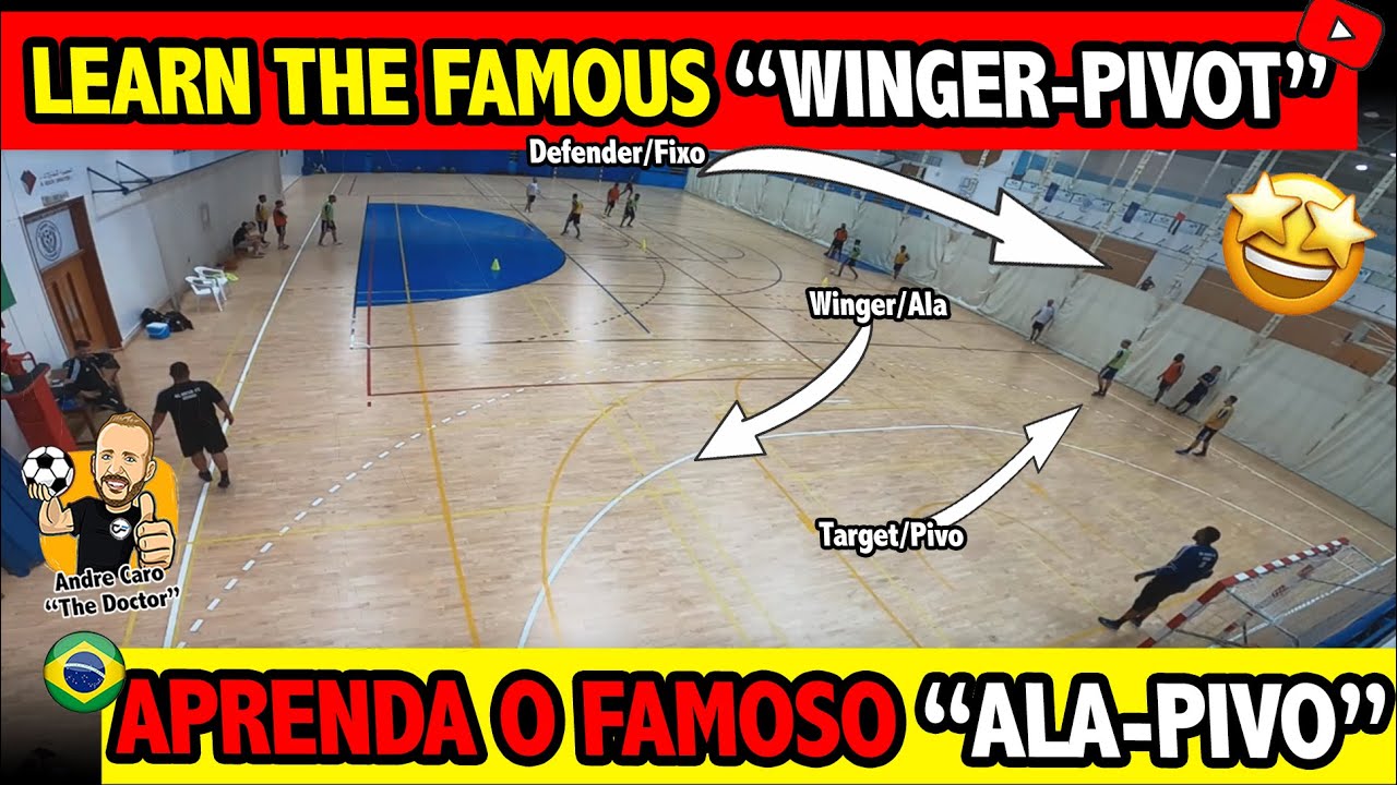FUTSAL ATTACKING TRAINING - WINGER PIVOT MOVEMENT | APRENDA O ALA PIVO ...