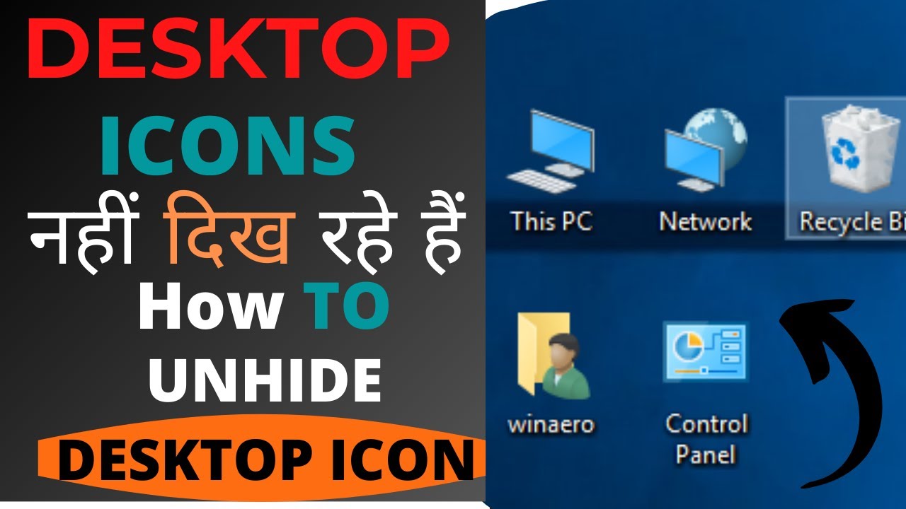 How To Unhide Desktop Icons Windows 10 How To Unhide Desktop Icons how-to-unhide-desktop-icons-windows-10-how-to-unhide-desktop-icons