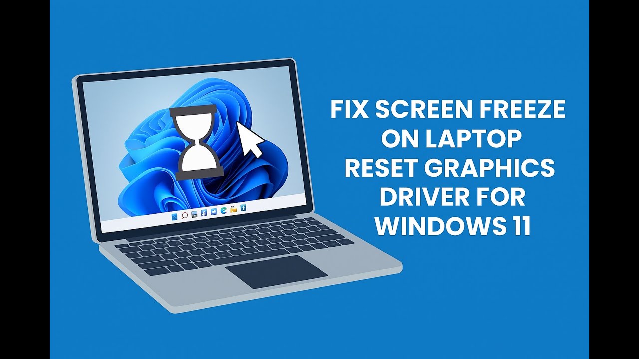 Fix Screen Freeze on Laptop Reset Graphics Driver to Unfreeze Stuck ...