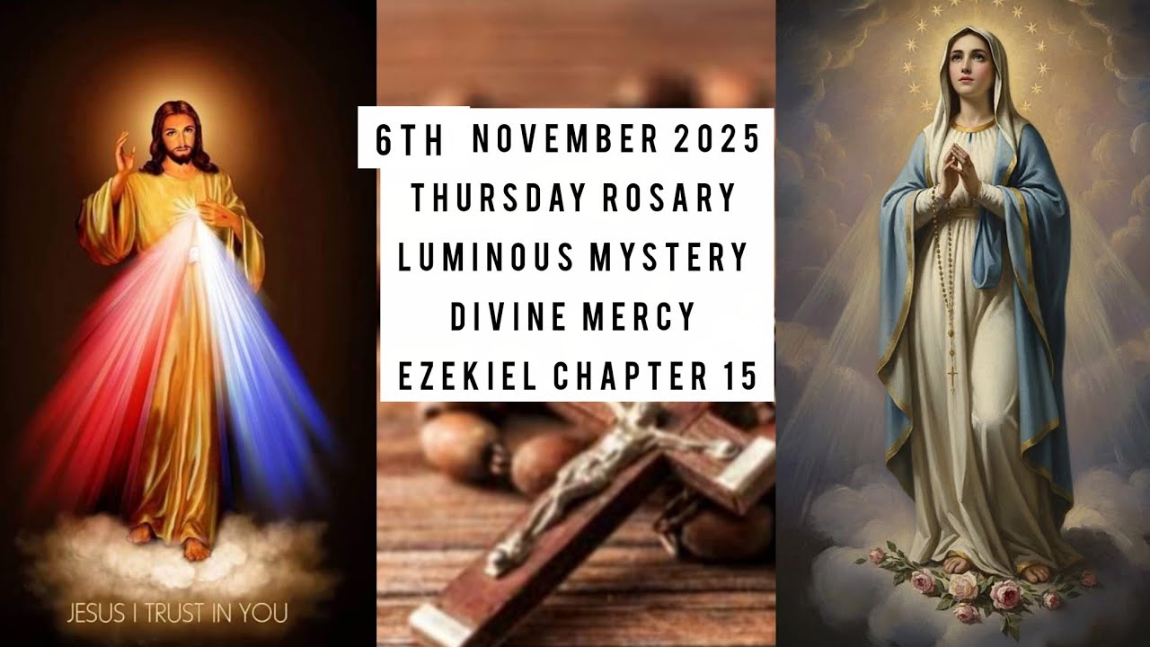 THURSDAY LUMINOUS MYSTERY,DIVINE MERCY,EZEKIEL CHAPTER 15|ROSARY ...