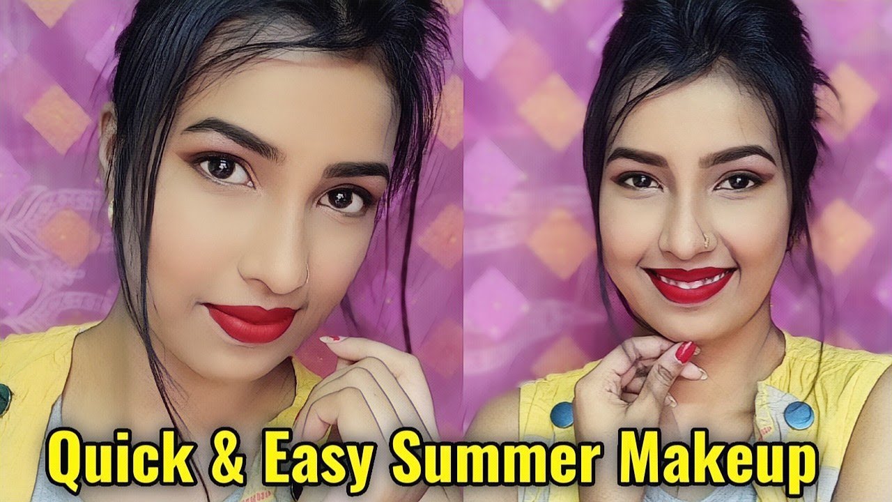 Easy And Quick Summer Makeup Tutorial || Dance and Care - YouTube